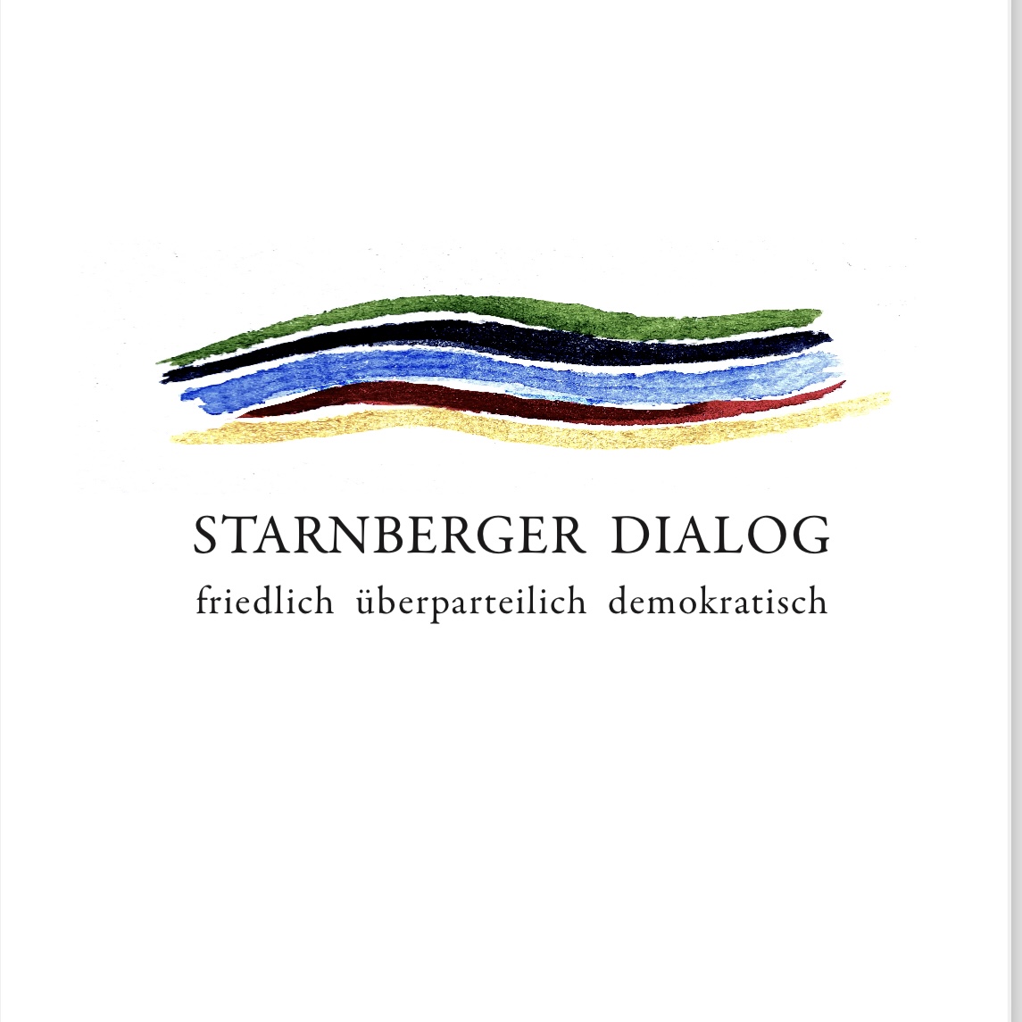 Starnberger Dialog - Aktivitäten
